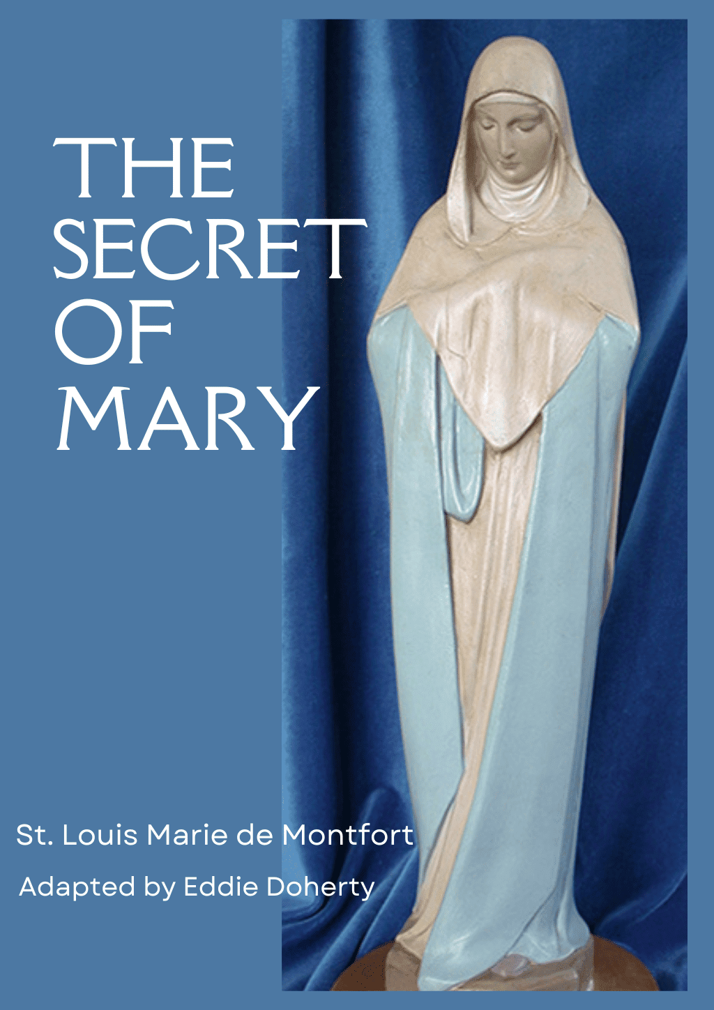 The Secret of Mary – Madonna House Publications US